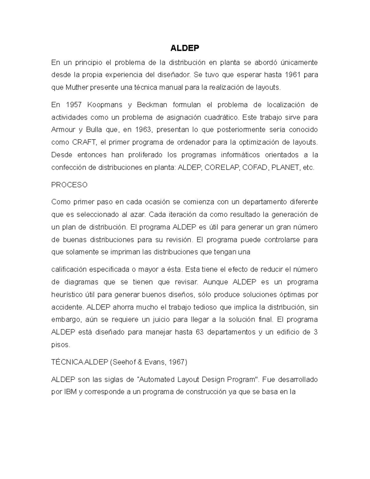 Aldep - practica - ALDEP En un principio el problema de la distribución ...