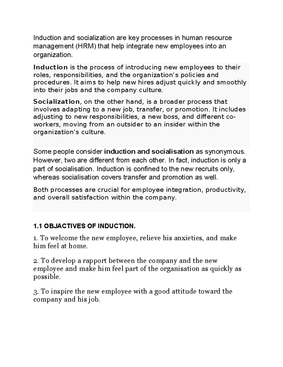 induction and socialisation - Induction is the process of introducing ...