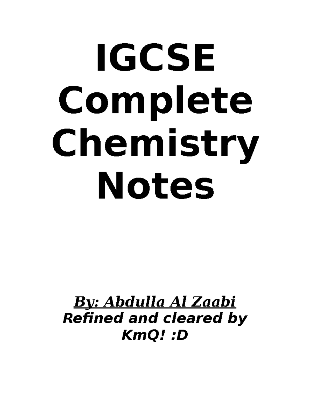 62750979 Igcse Chemistry Notes - IGCSE Complete Chemistry Notes By ...