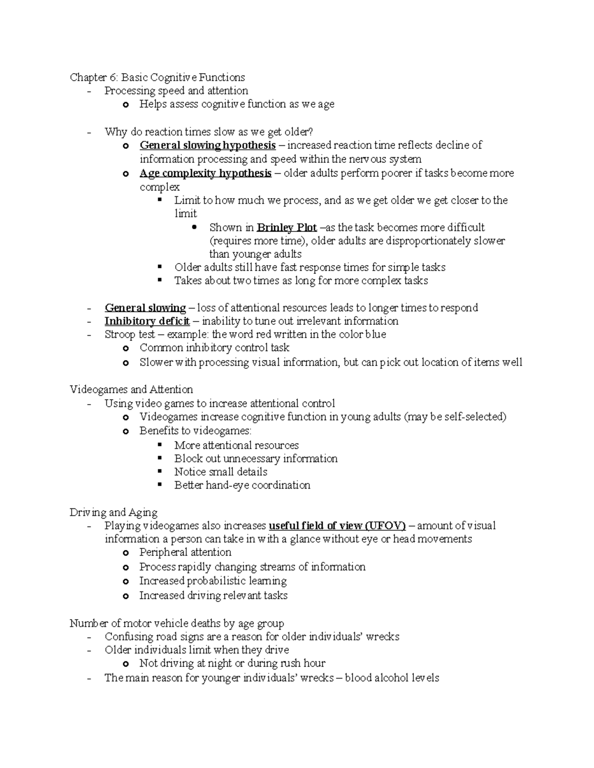 PSY456 Unit 2 Exam Outline - Chapter 6: Basic Cognitive Functions - Processing speed and ...