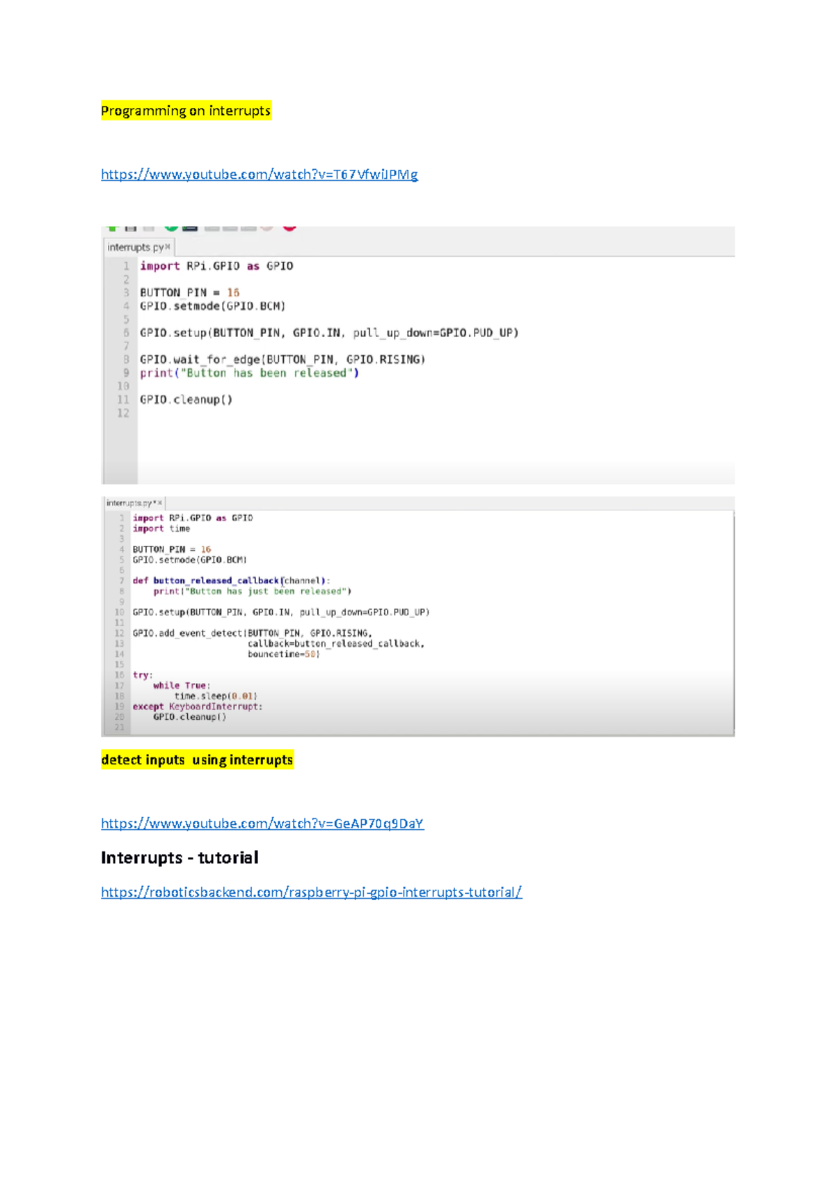 Programming on interrupts - Programming on interrupts youtube/watch?v=T67VfwiJPMg detect inputs ...