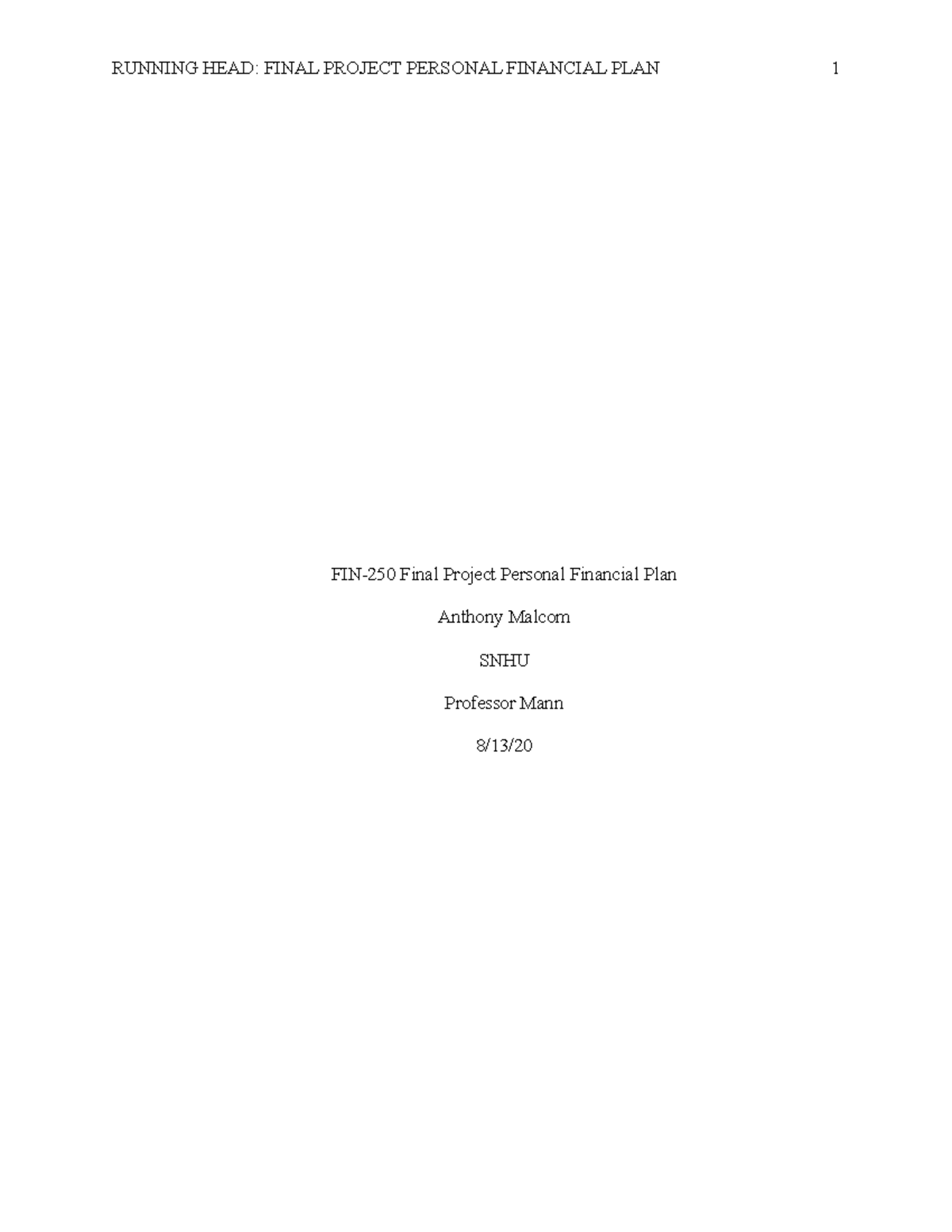 Final Project Personal Financial Plan - In addition, prioritize your ...