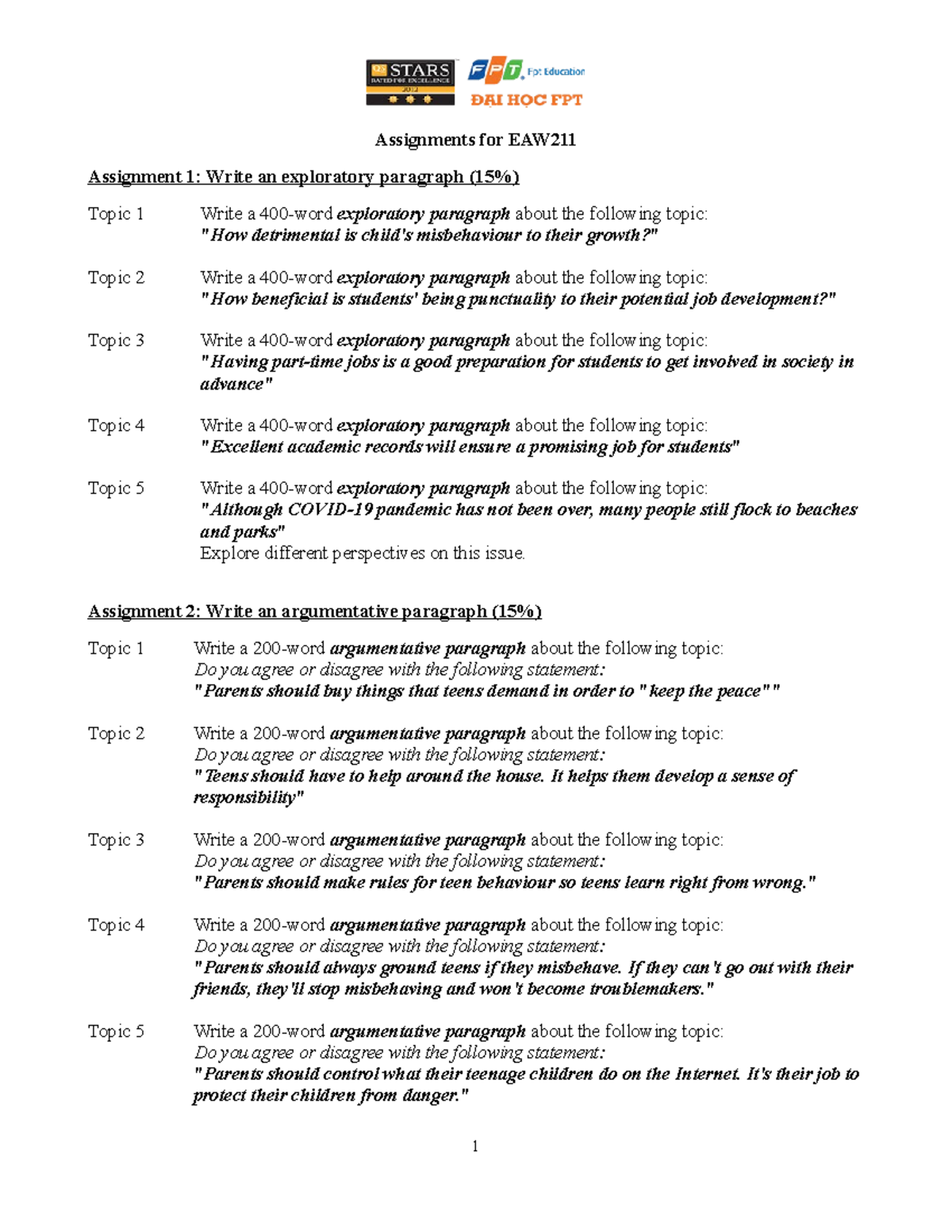 EAW211 Topics for Assignments - Assignments for EAW Assignment 1: Write an exploratory paragraph ...
