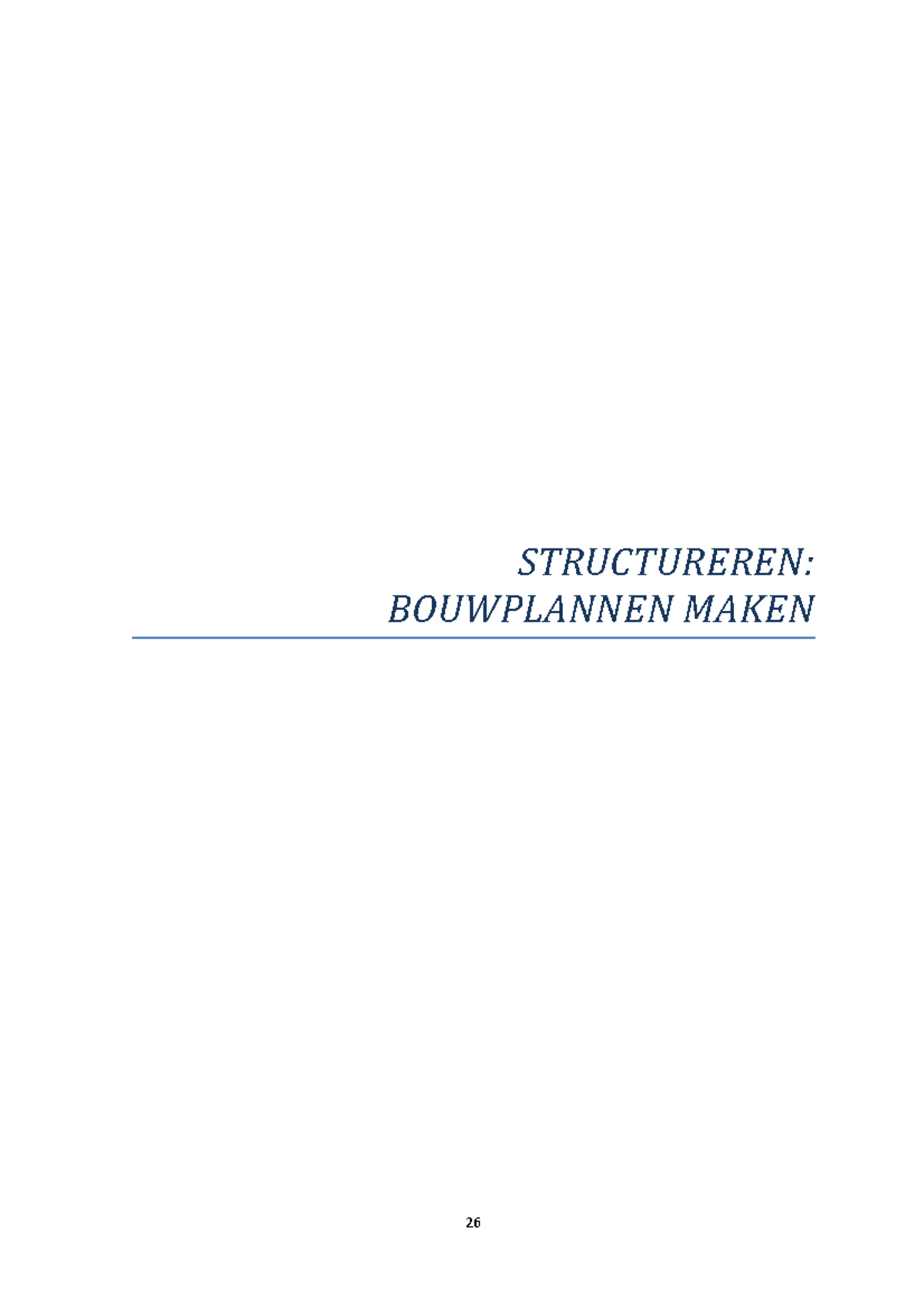Structureren - bouwplannen maken - STRUCTUREREN: BOUWPLANNEN MAKEN III ...