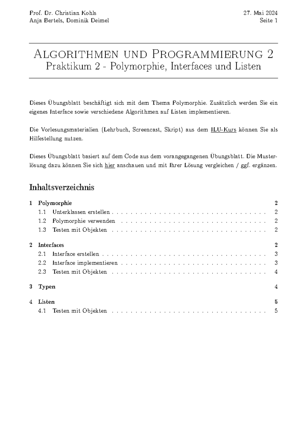 Praktikum A- Aufgaben - Anja Bertels, Dominik Deimel Seite 1 Algorithmen und Programmierung 2 ...