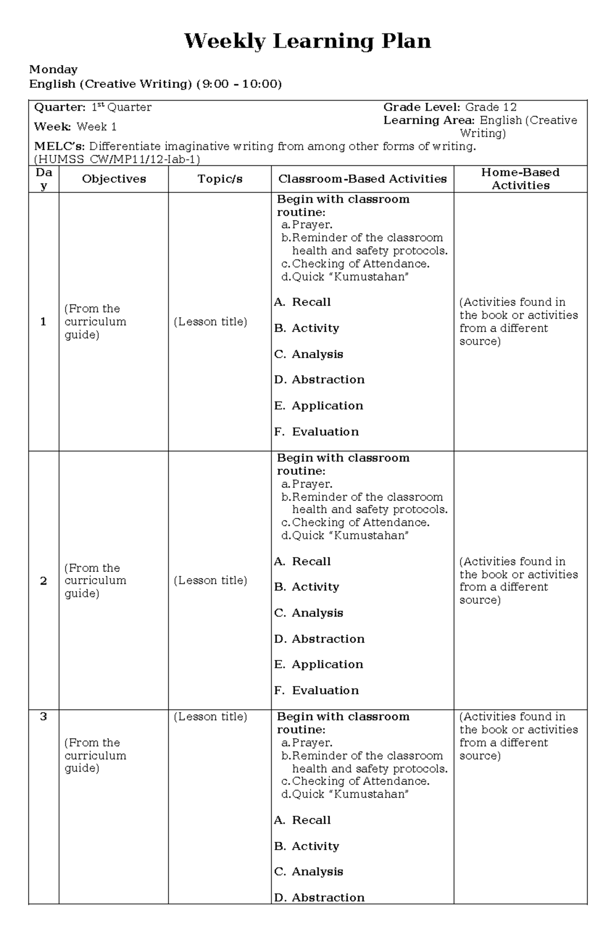 Weekly Learning Plan ( Sample) SHS - Weekly Learning Plan Monday ...
