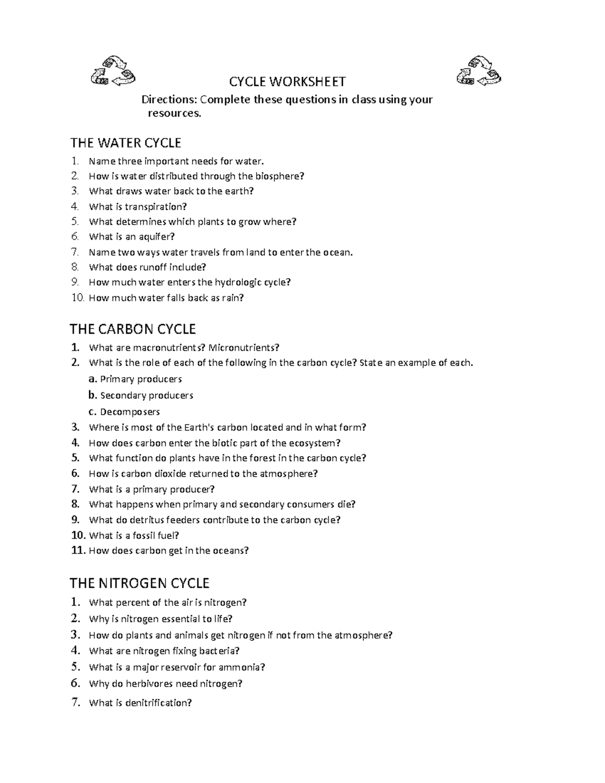 Cycles worksheet - CYCLE WORKSHEET Directions: Complete these questions ...