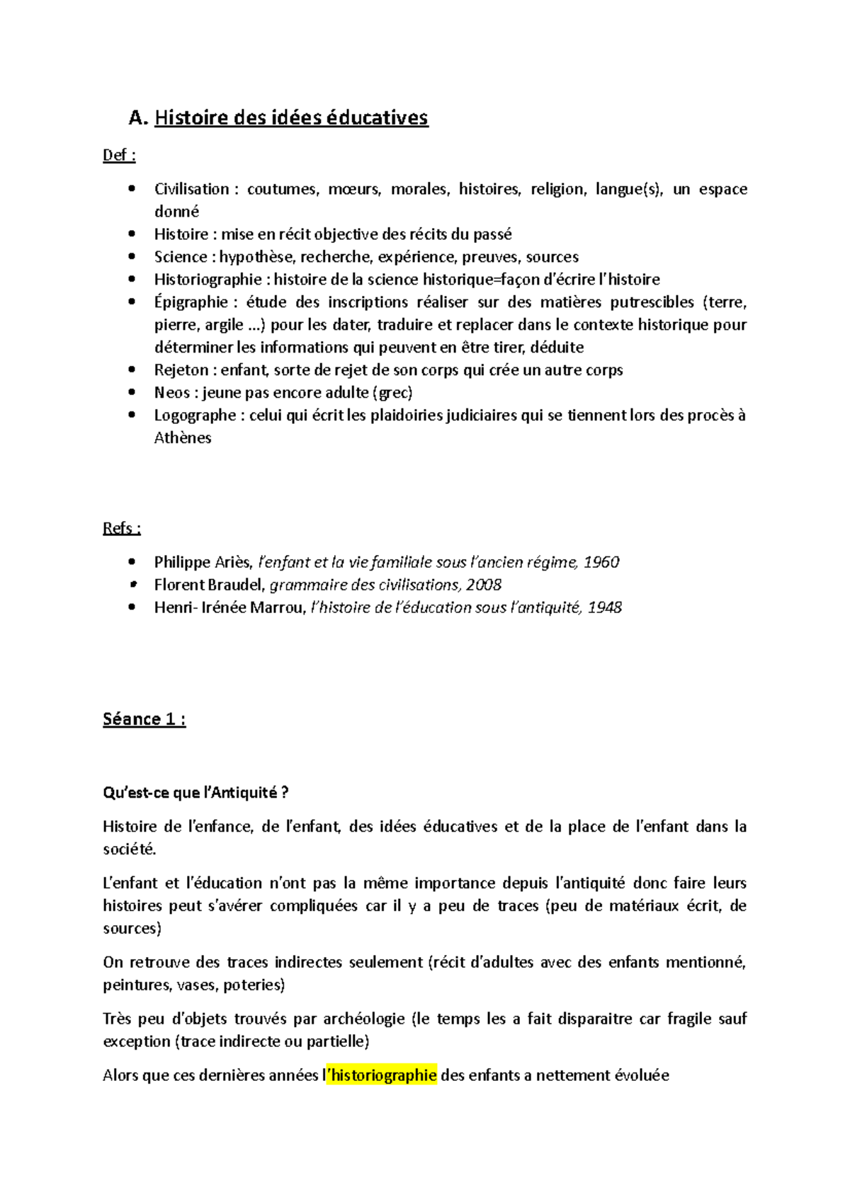 Histoire des idées éductaives - A. Histoire des idées éducatives Def ...