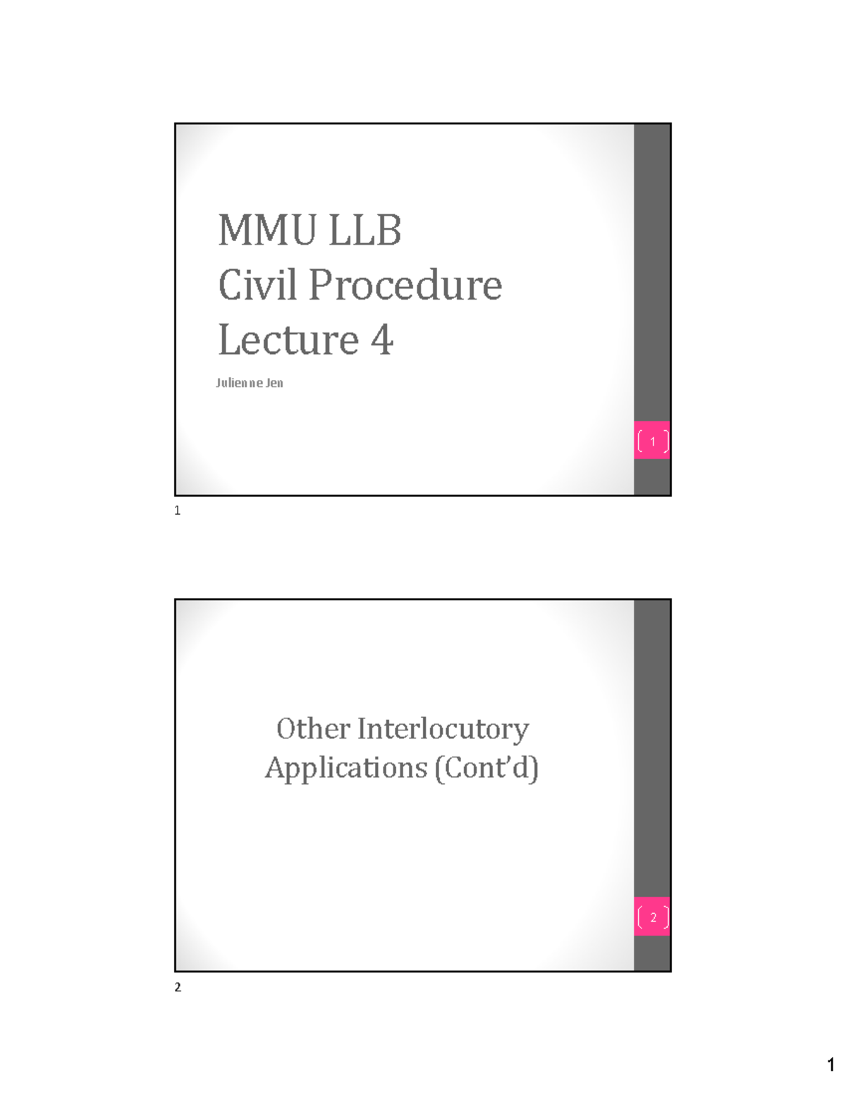 2023-2024 Civil Procedure Lecture 4 - MMU LLB Civil Procedure Lecture 4 Julienne Jen 1 Other ...