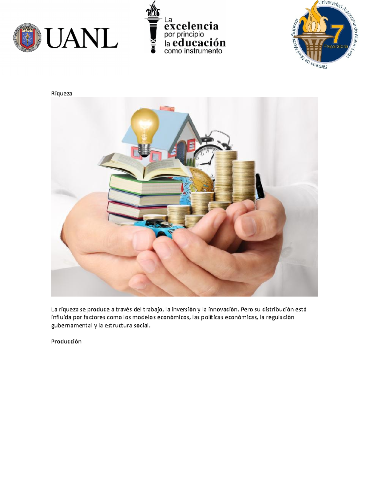 Etapa 3 la vida en mexico - Riqueza La riqueza se produce a través del ...