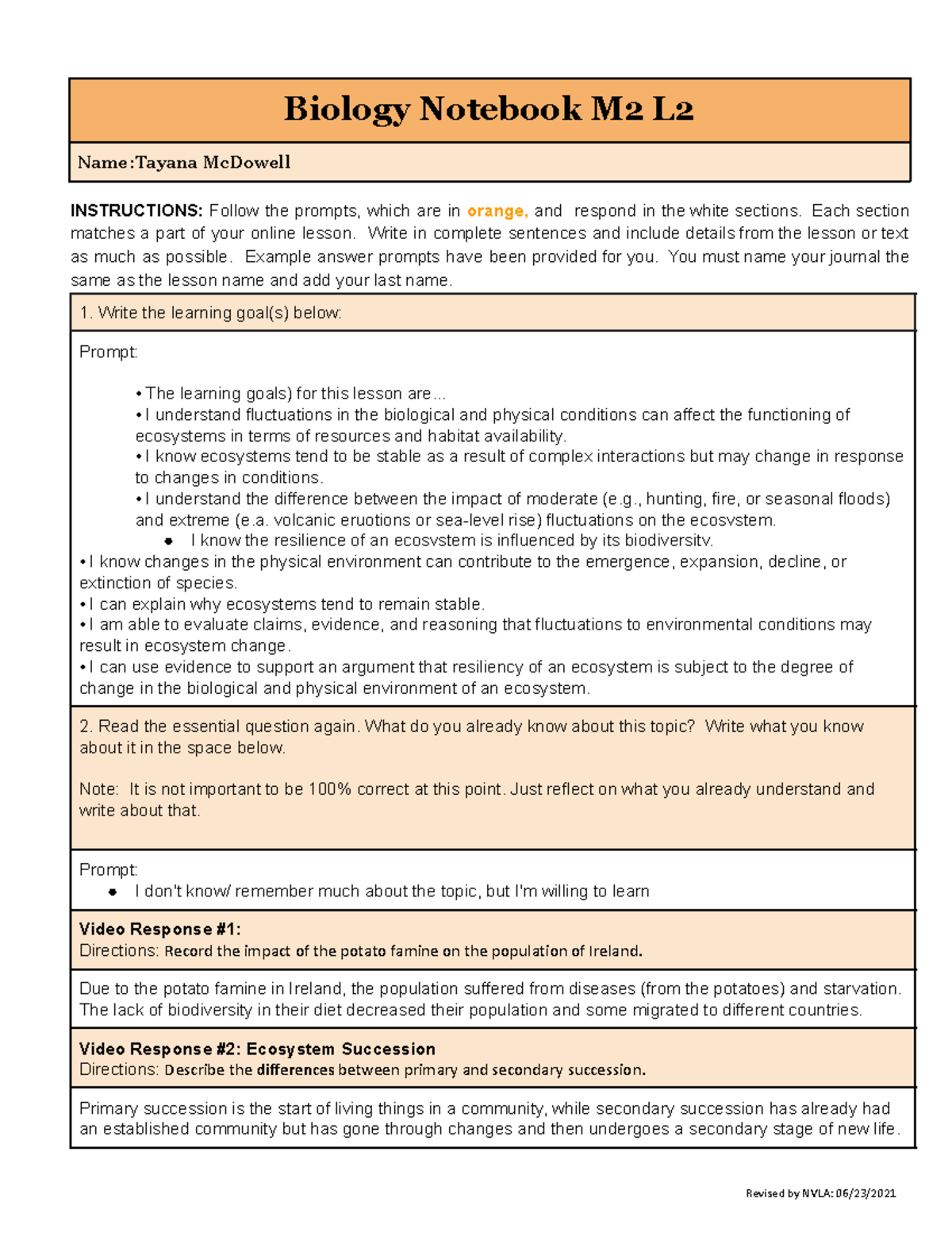 Copy of M2 L2 Notebook - assignments - Biology Notebook M2 L Name:Tayana McDowell INSTRUCTIONS ...