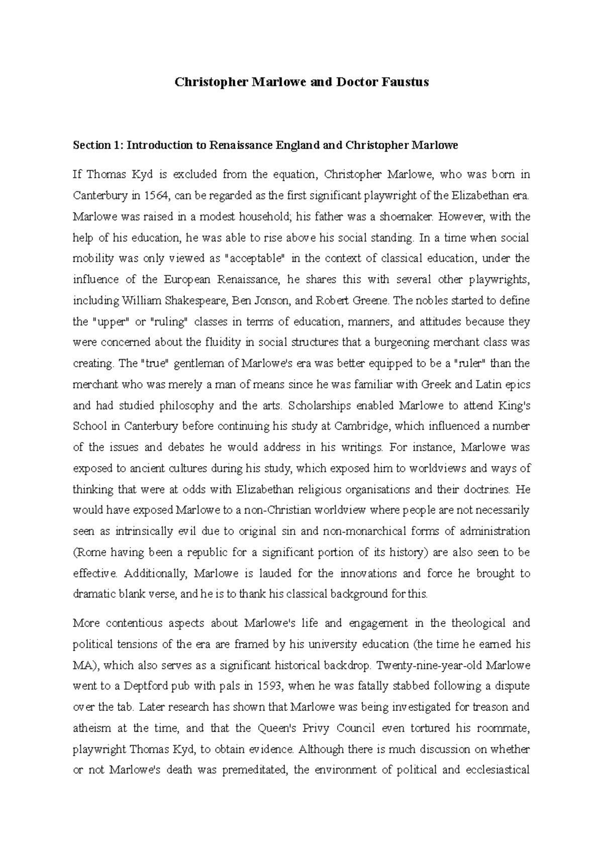 Christopher Marlowe and Doctor Faustus - Marlowe was raised in a modest ...