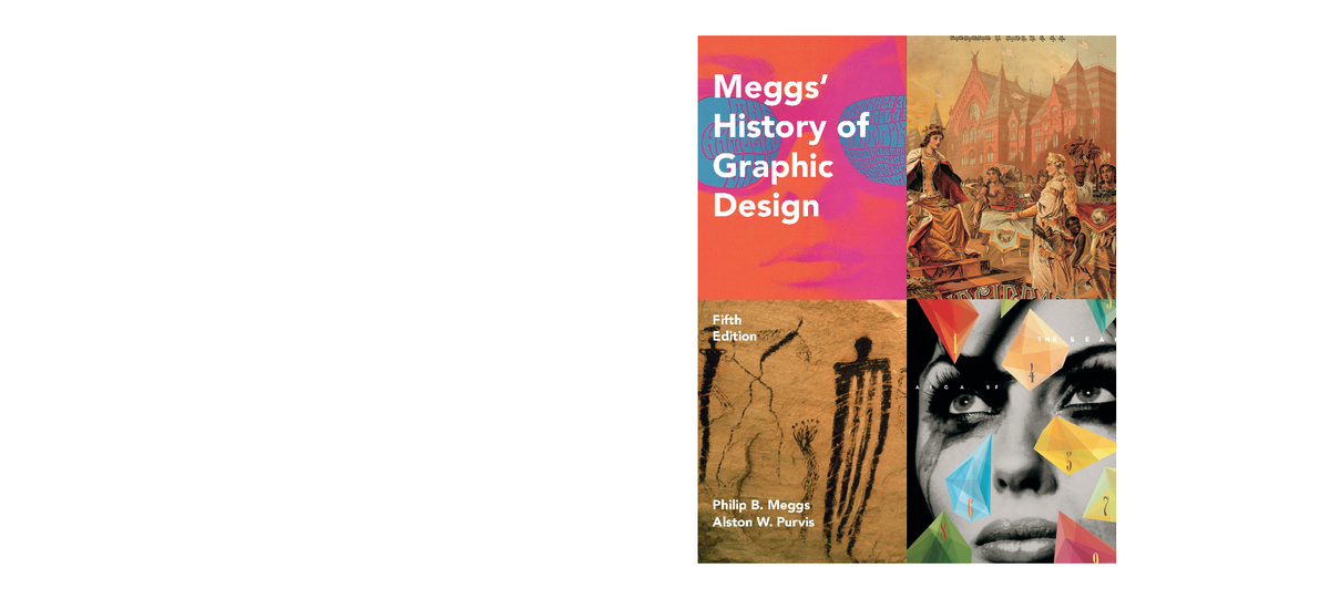 Meggs - Dizajn - Meggs’ History of Graphic Design Fifth Edition Philip ...