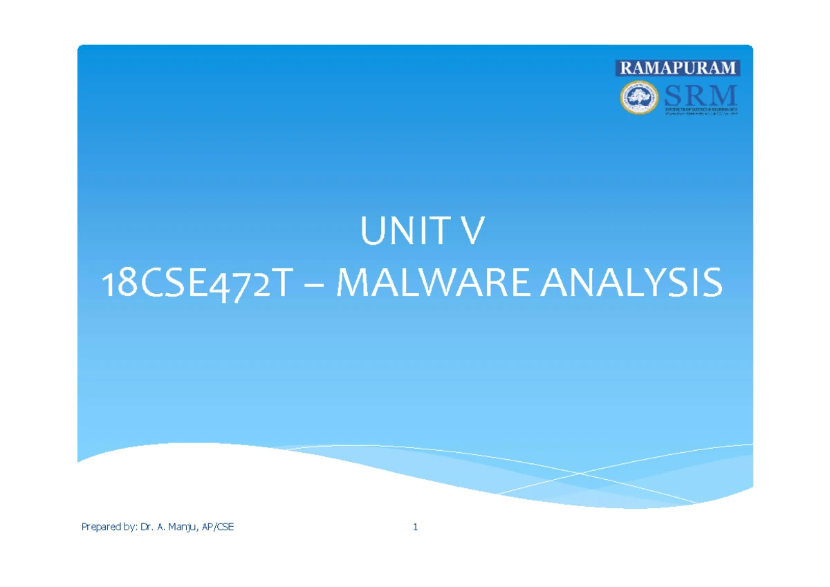 Unit IV & V QB - ,njhbb - 18CSE472T MALWARE ANALYSIS UNIT IV & V ...