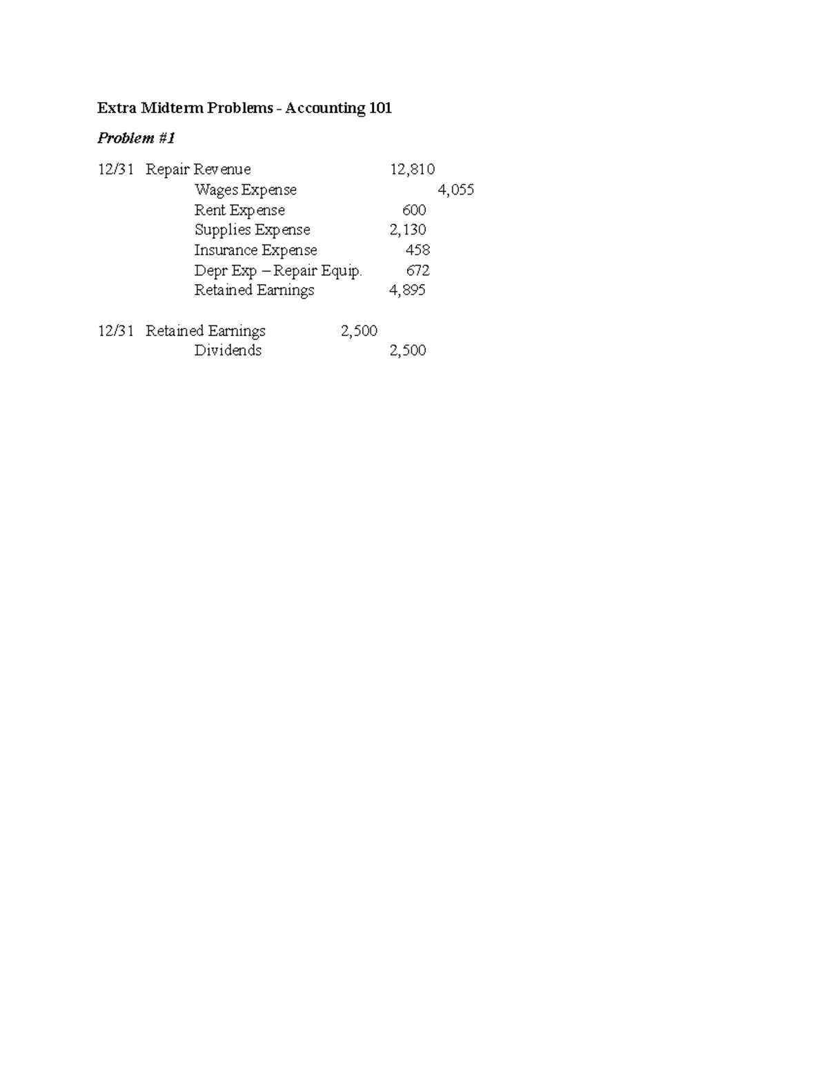 Midterm Practice Problems - Below are the account balances (all normal ...