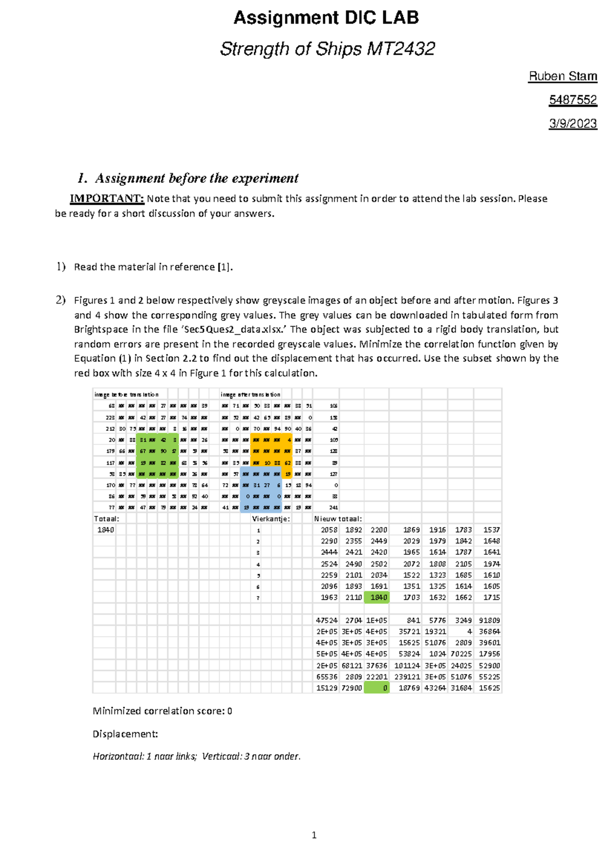 Assignment 5-6 DIC LAB Ruben Stam - Assignment DIC LAB Strength of ...