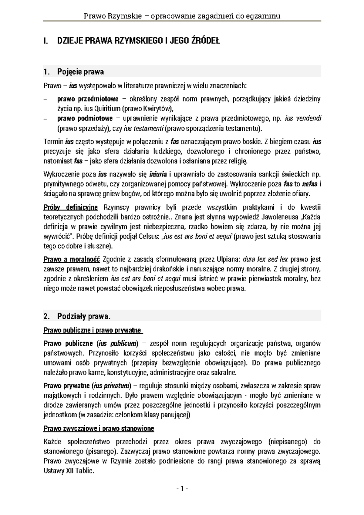 Prawo rzymskie opracowanie egzaminu - I. DZIEJE PRAWA RZYMSKIEGO I JEGO ...