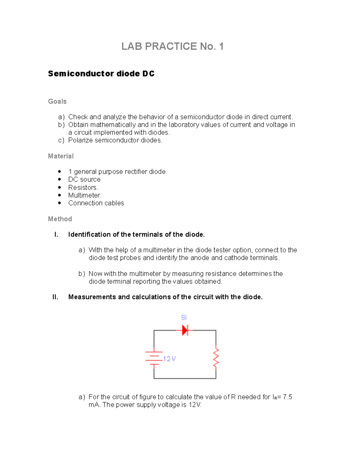 Laboratorio 1 - LAB PRACTICE No. 1 Semiconductor diode DC Goals a) Check and analyze the ...
