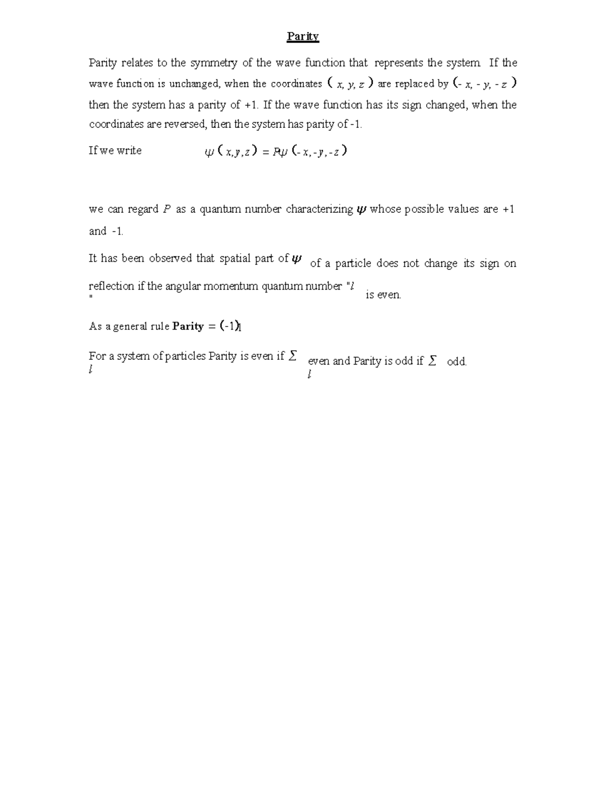 Physics Parity - Parity Parity relates to the symmetry of the wave ...