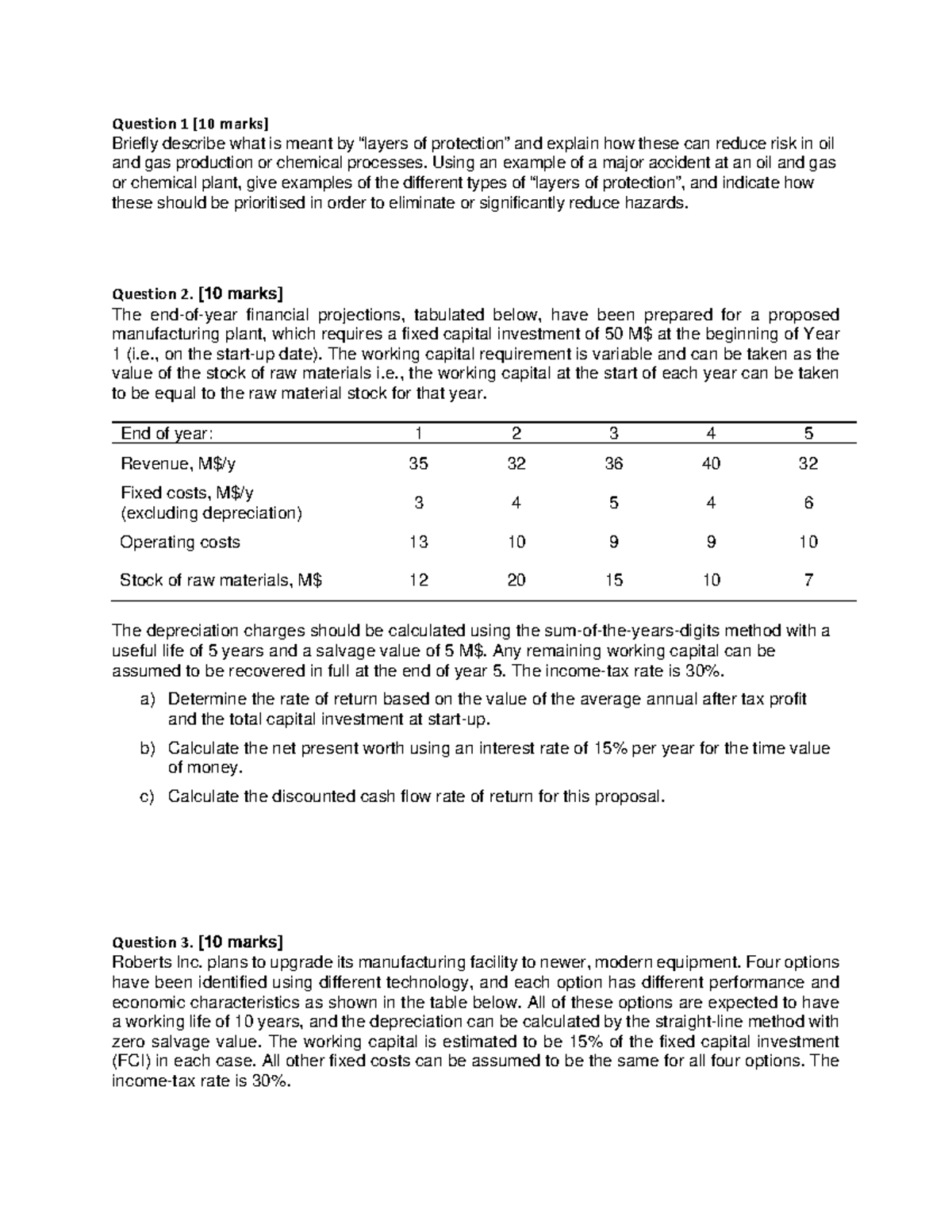 Final Exam 2016, questions and answers - Warning: TT: undefined function: 32 Question 1 [10 ...