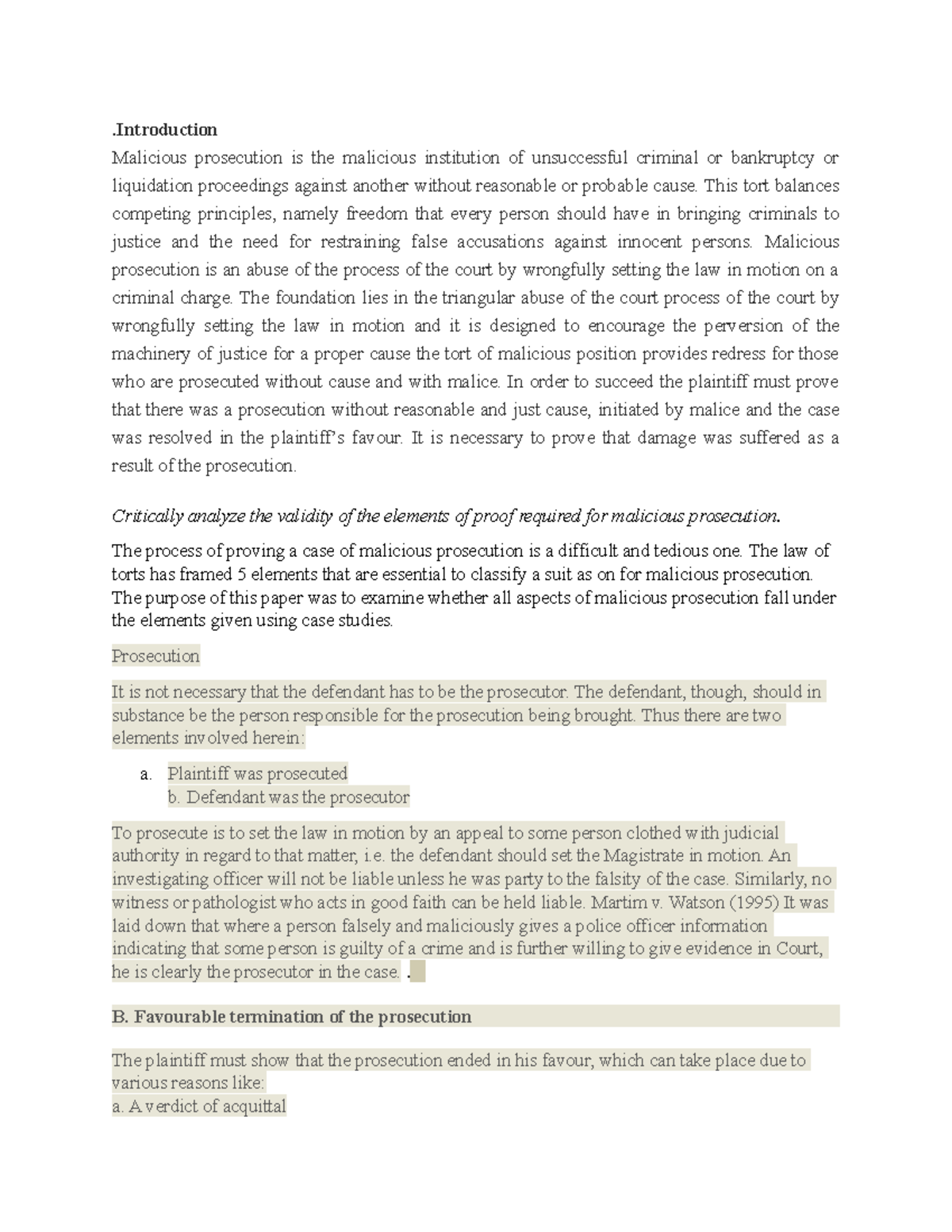 Torts - exam notes - .Introduction Malicious prosecution is the ...