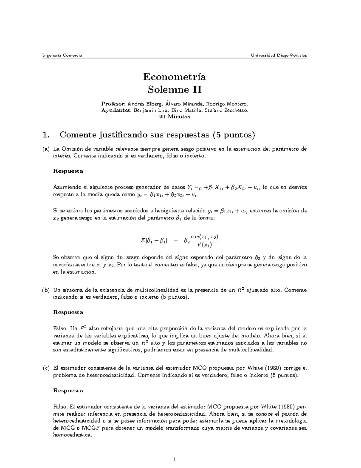 Examen 2014, preguntas y respuestas - Ingener´ıa Comercial Universidad Diego Portales Econometr ...