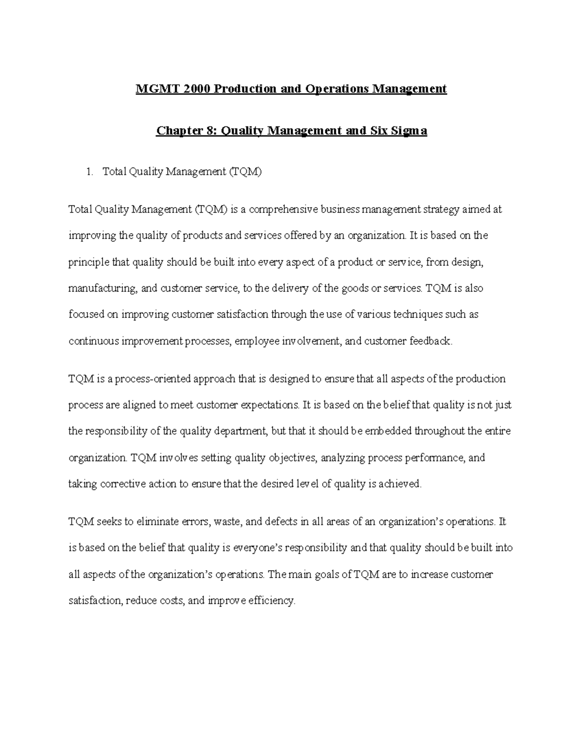 Chapter 8- Quality Management and Six Sigma - MGMT 2000 Production and Operations Management ...