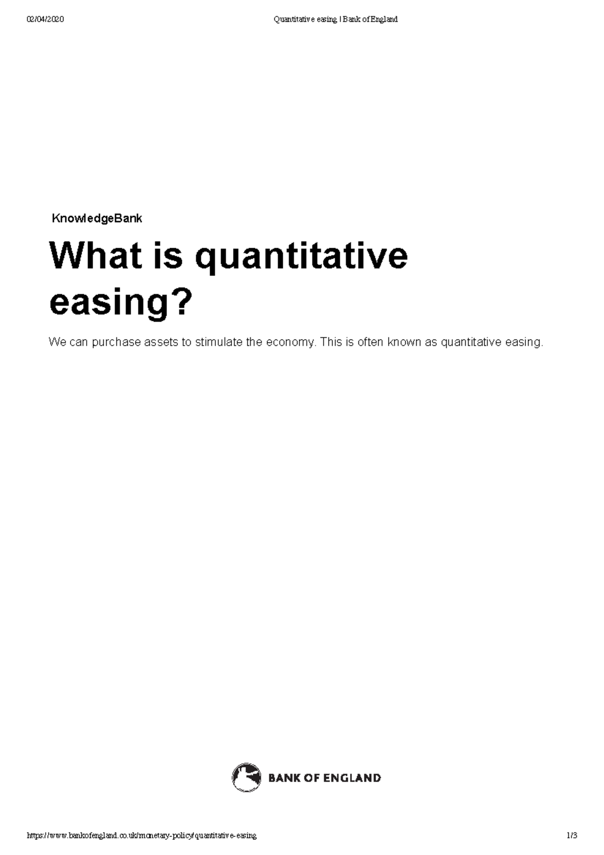 Quantitative easing Bank of England - 02/04/2020 Quantitative easing | Bank of England - Studocu