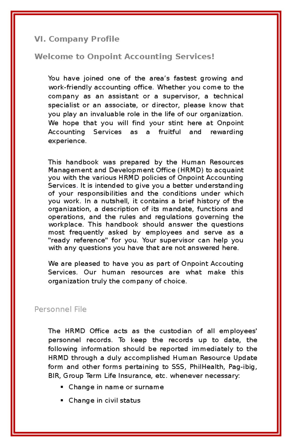 Mayeeeeeeeeeeeeee - examples - VI. Company Profile Welcome to Onpoint ...