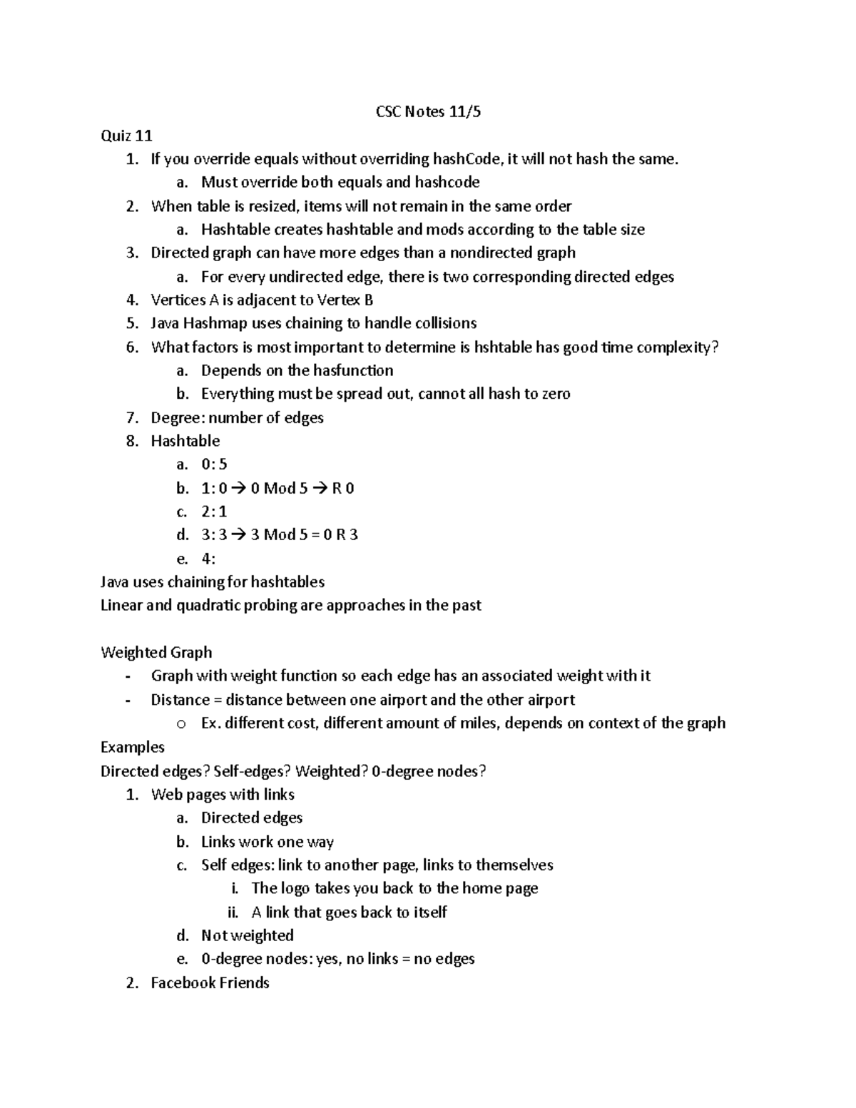 CSC Notes 11:5 - CSC Notes 11/ Quiz 11 If you override equals without ...