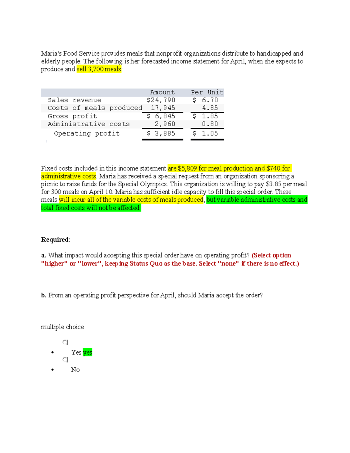 Chapter 4 hw 1docx - homework assignment - Maria's Food Service provides meals that nonprofit ...