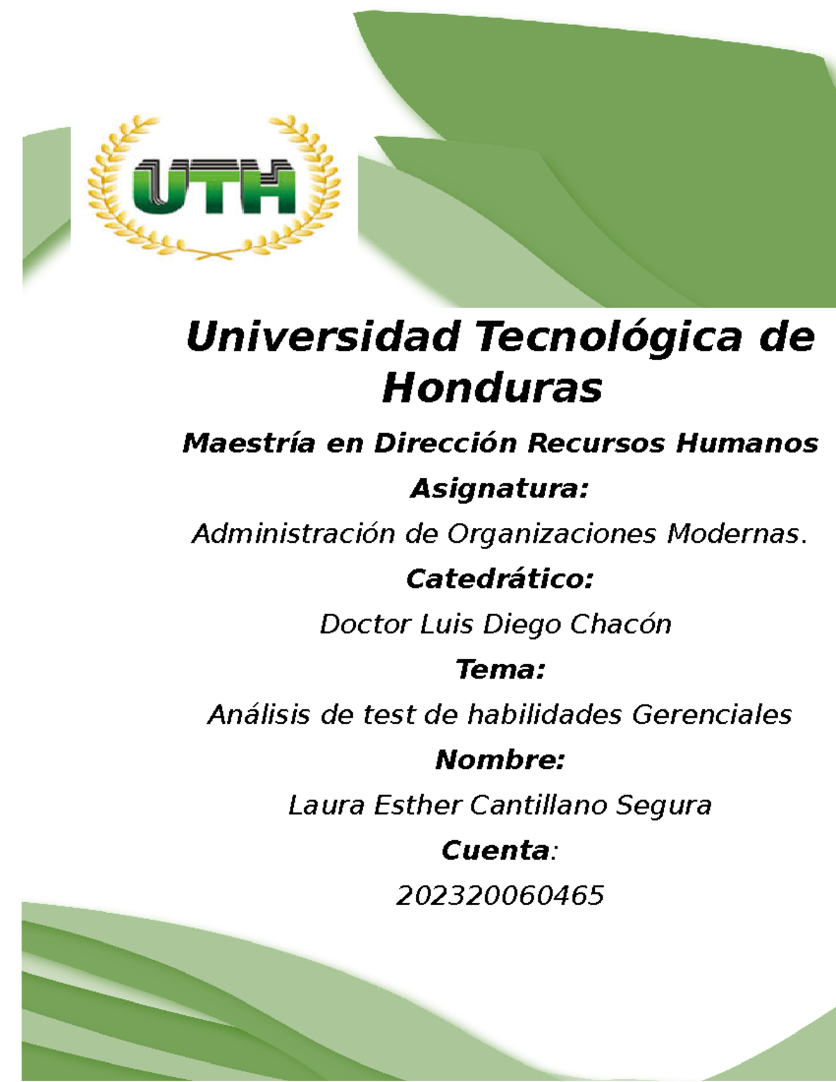 Analisis test habilldades gerencial - Contabilidad General - UTH - Studocu