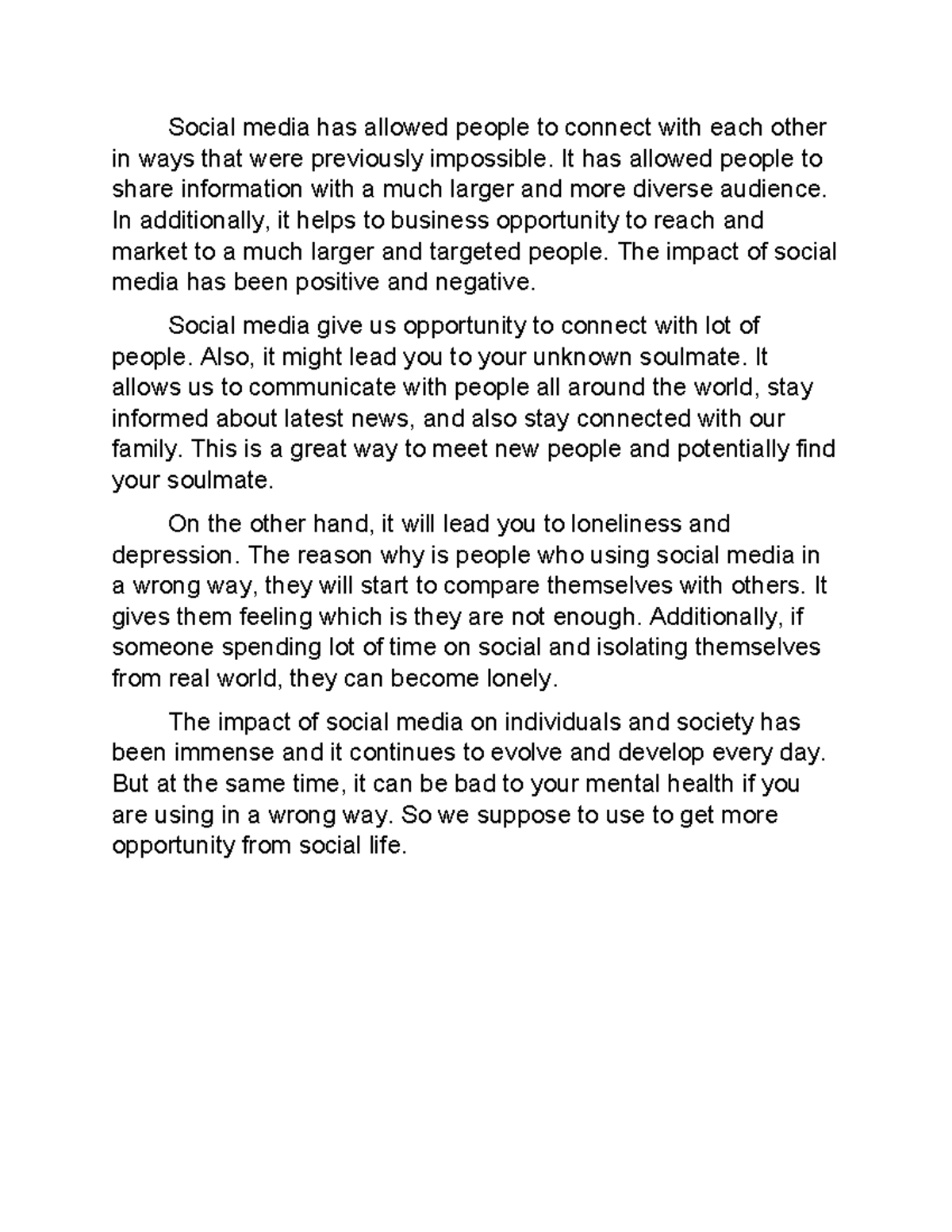 1 Social media has allowed people to connect with each other in ways ...