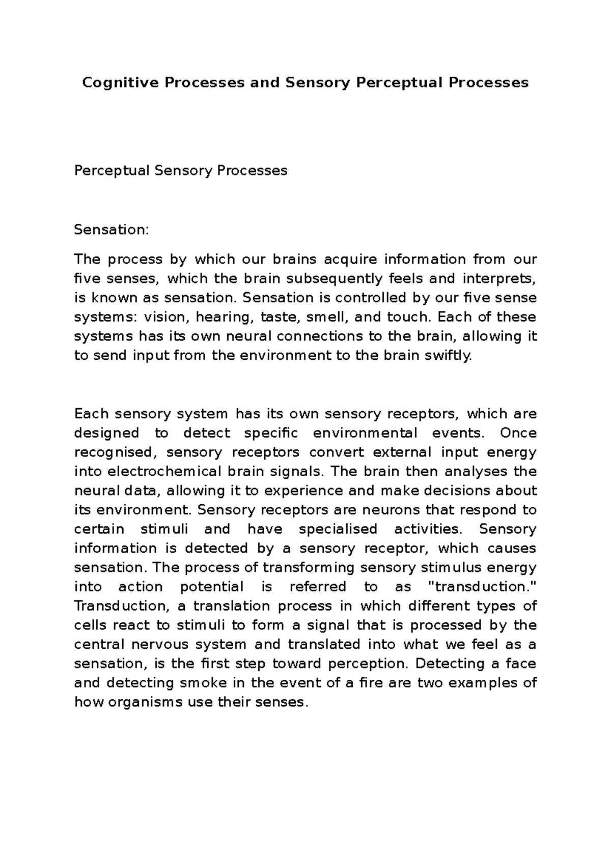 Cognitive Processes and Sensory Perceptual Processes - Sensation is ...
