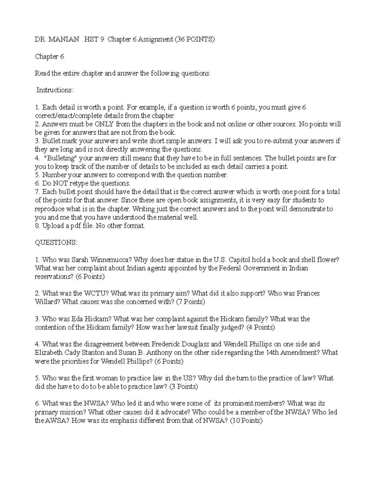 Chapter 6 Questions - DR. MANIAN HST 9 Chapter 6 Assignment (36 POINTS) Chapter 6 Read the ...