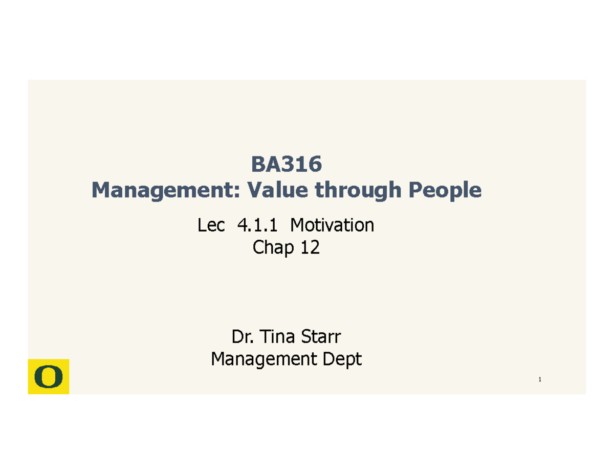 BA316 Lec 4.1.1 Week 4 Mod 4 Chap 12 Motivation slides - BA Management ...