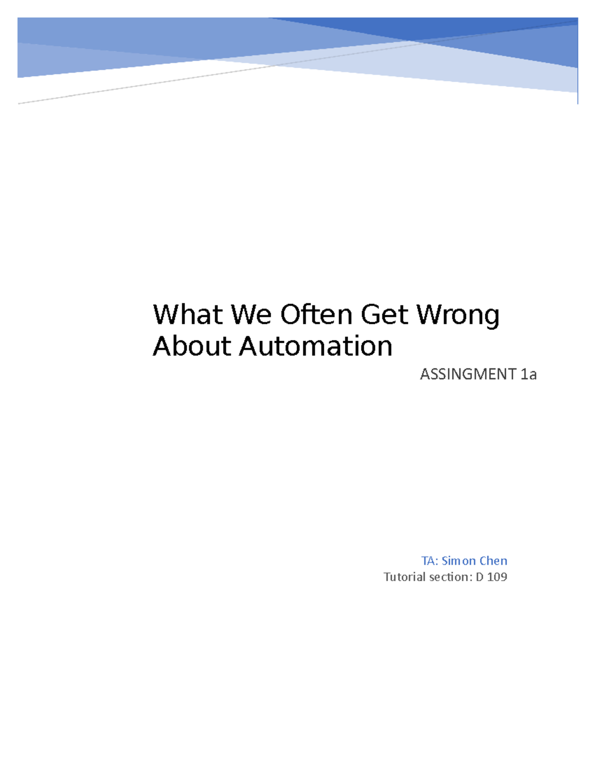 ASing 1 - assing 1 - What We Often Get Wrong About Automation ...