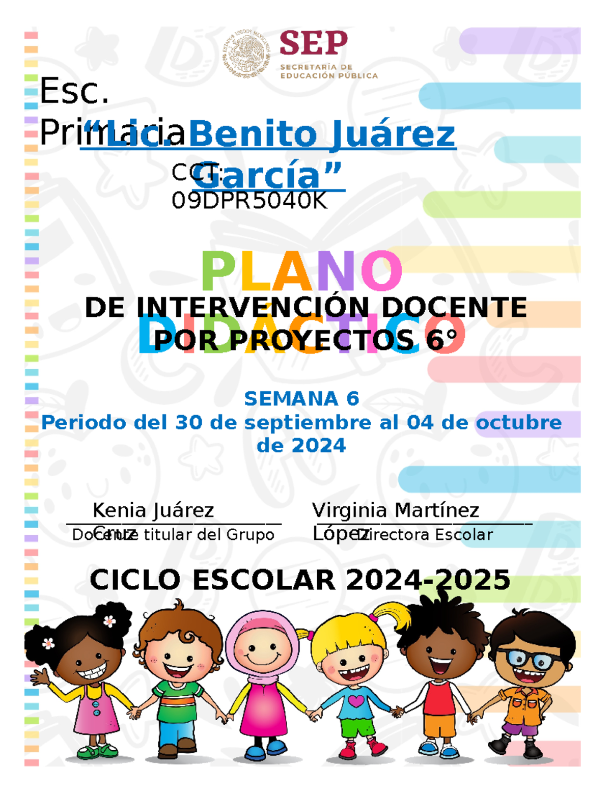 6° SEM6 WORD PlaneacióN Proyectos Darukel 24-25-1 - PLANO DIDÁCTICO CICLO ESCOLAR 2024- Esc ...