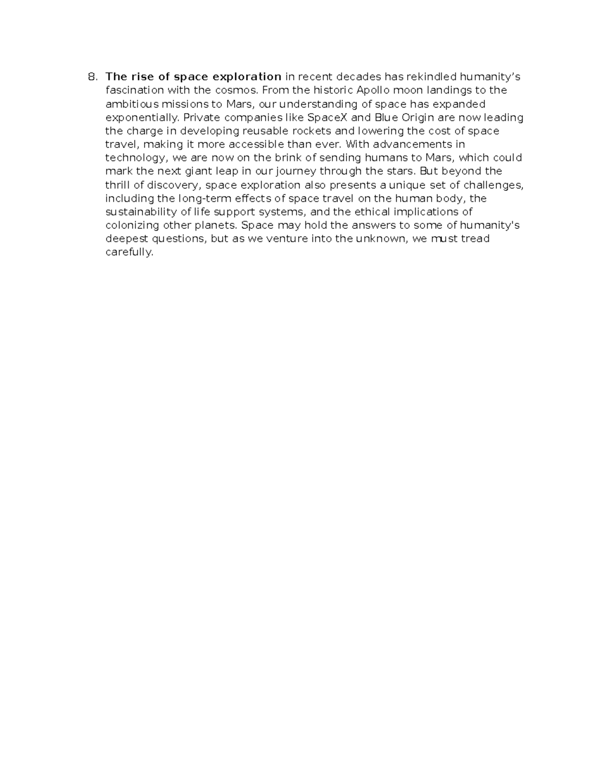 Course Hero 3 - essays - The rise of space exploration in recent ...