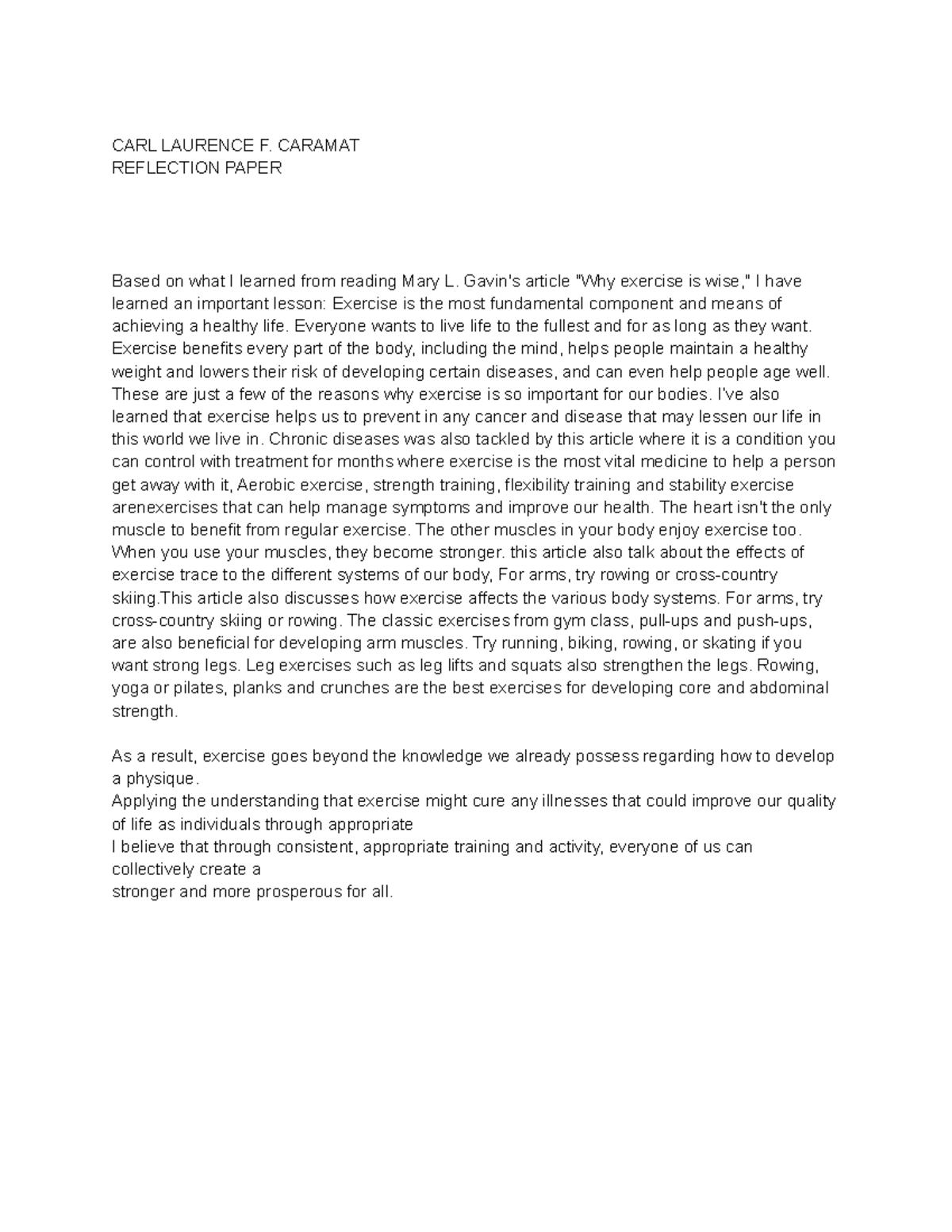 Reflection - CARL LAURENCE F. CARAMAT REFLECTION PAPER Based on what I ...