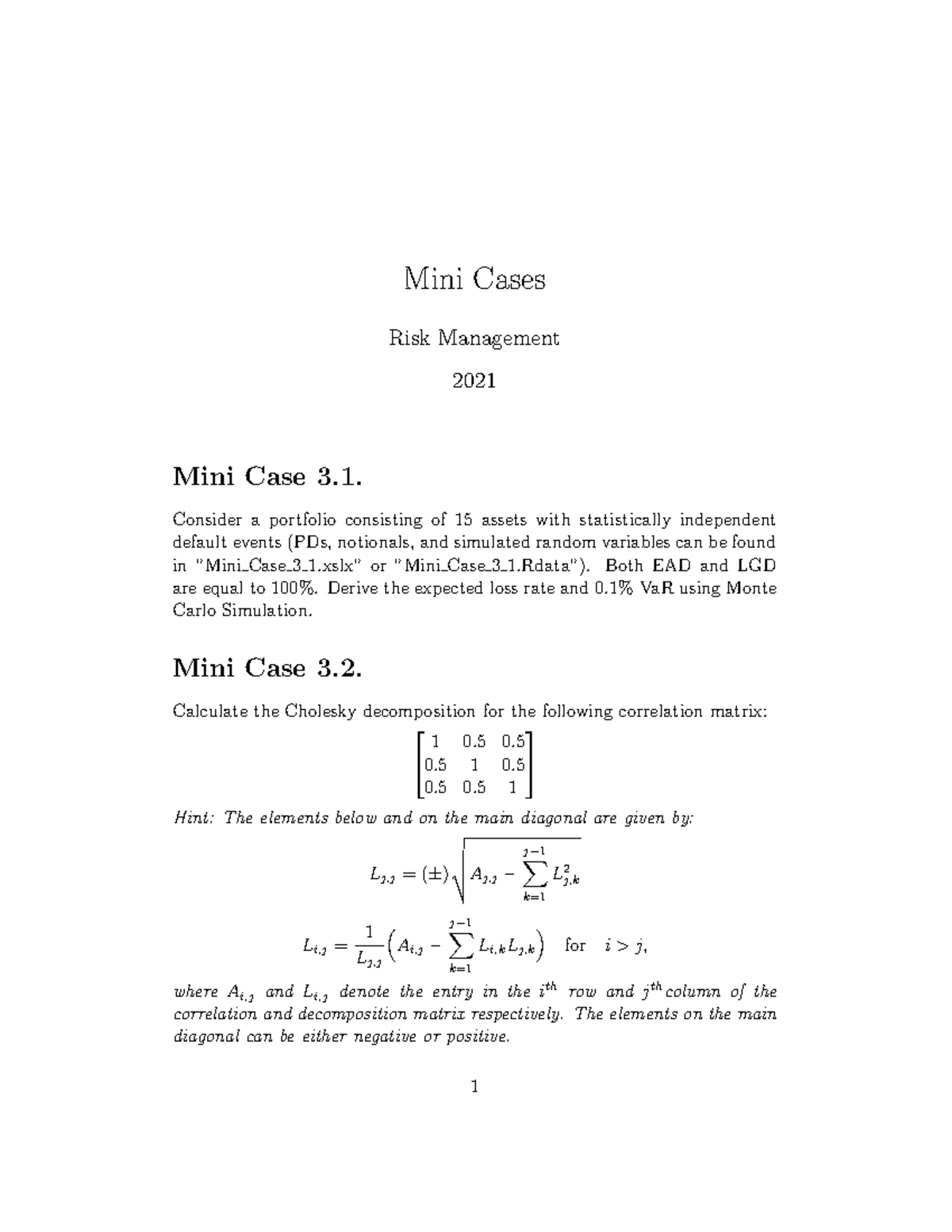 Mini Cases Unit 3 Solutions - Mini Cases Risk Management 2021 Mini Case ...