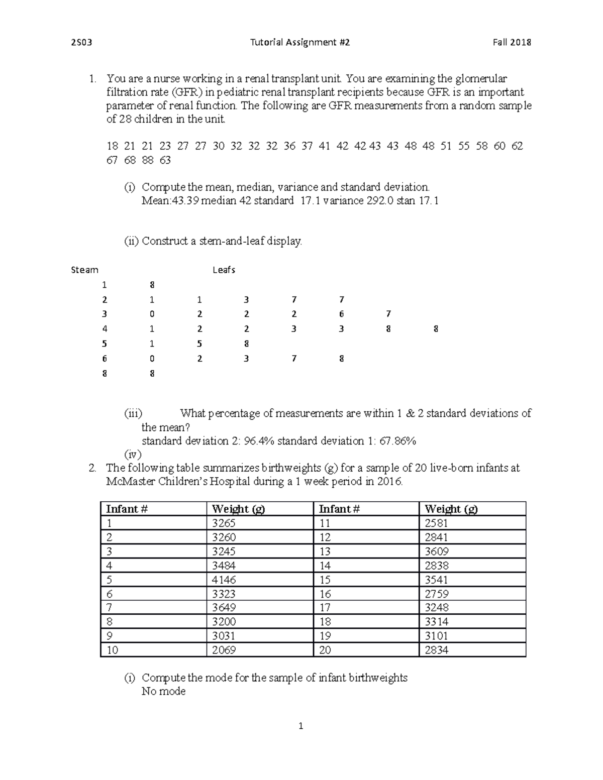 Tutorial Assignment 2 Answer - 2S03 Tutorial Assignment #2 Fall 2018 1. You are a nurse working ...