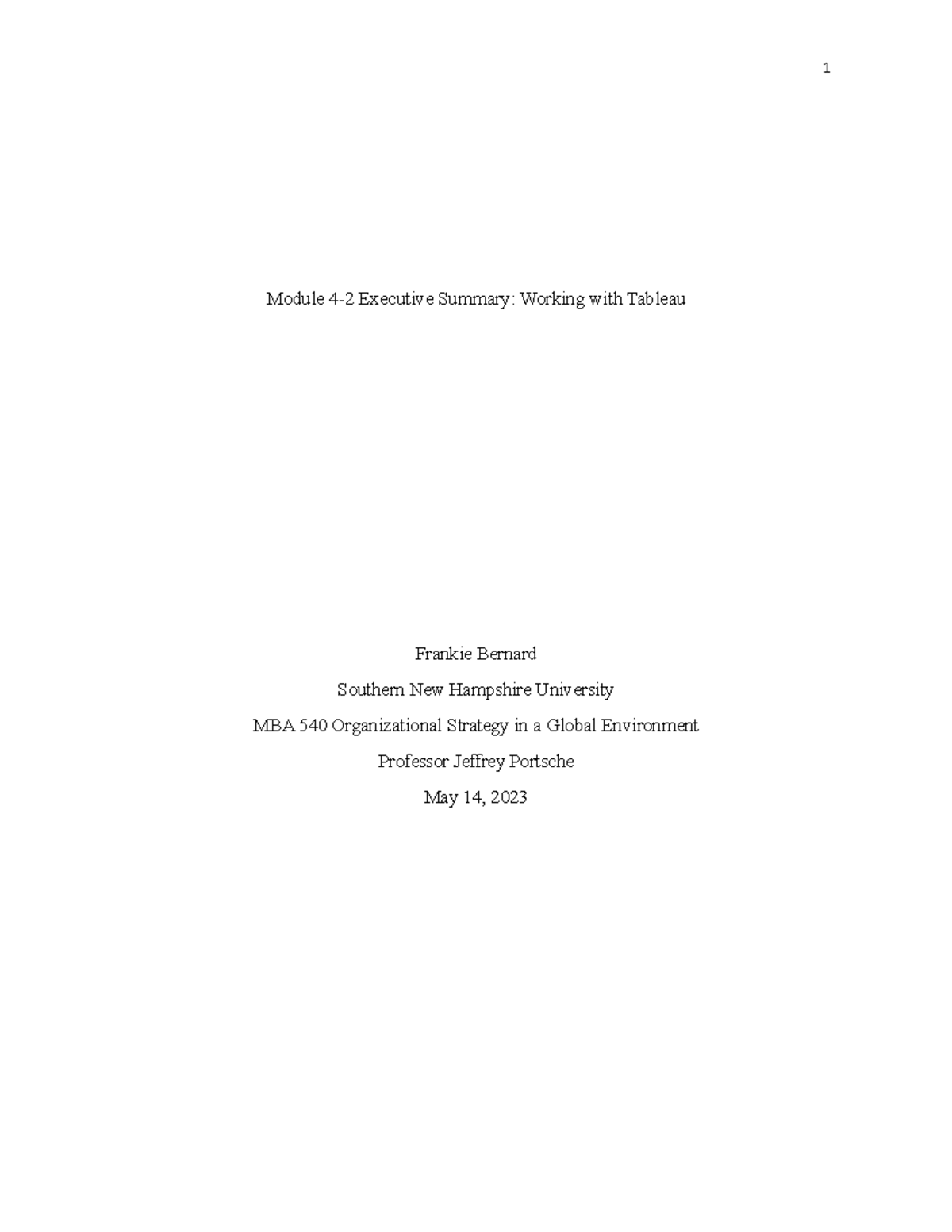MBA 540 Module 4 Executive Summary - Module 4-2 Executive Summary ...