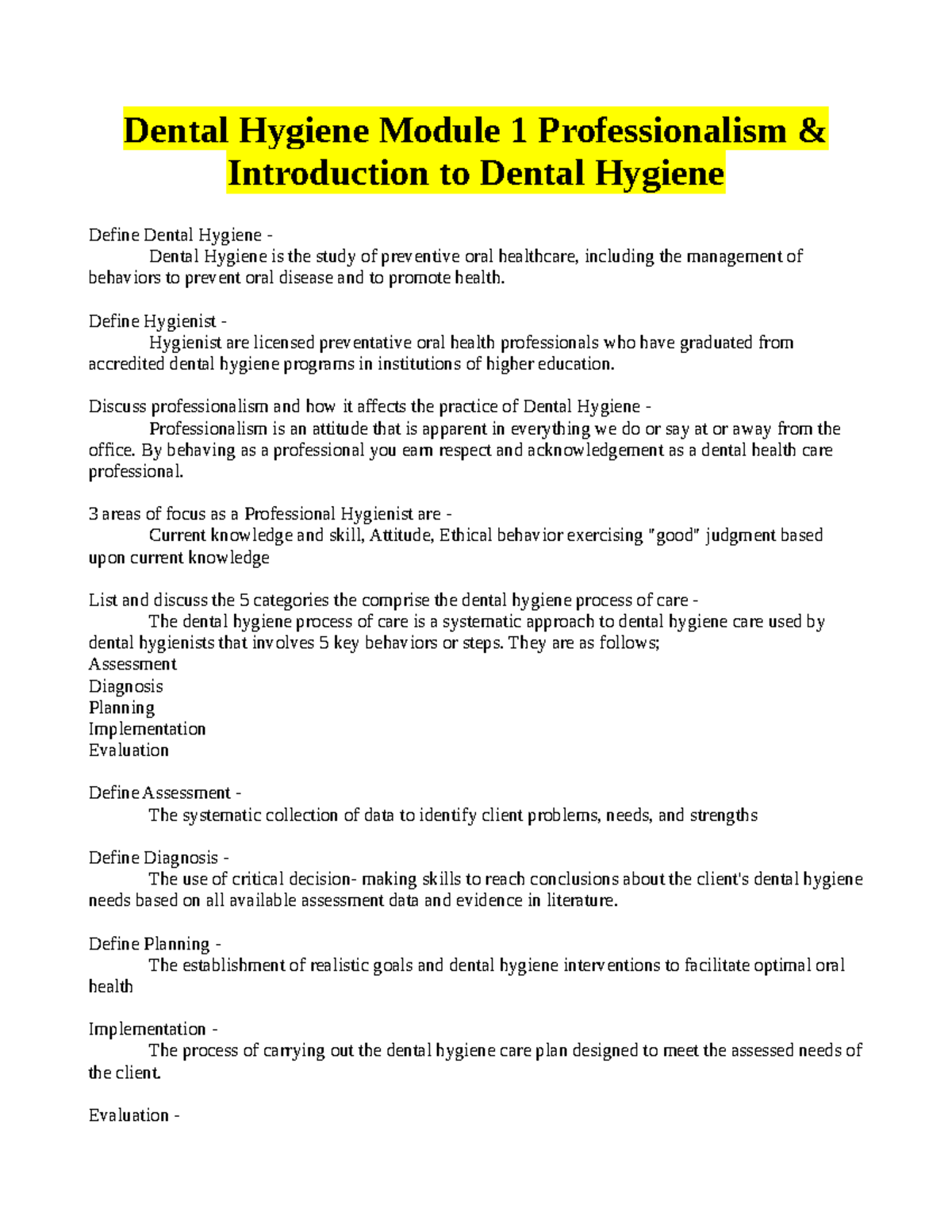 Dental Hygiene Module 1 Professionalism & Introduction to Dental ...