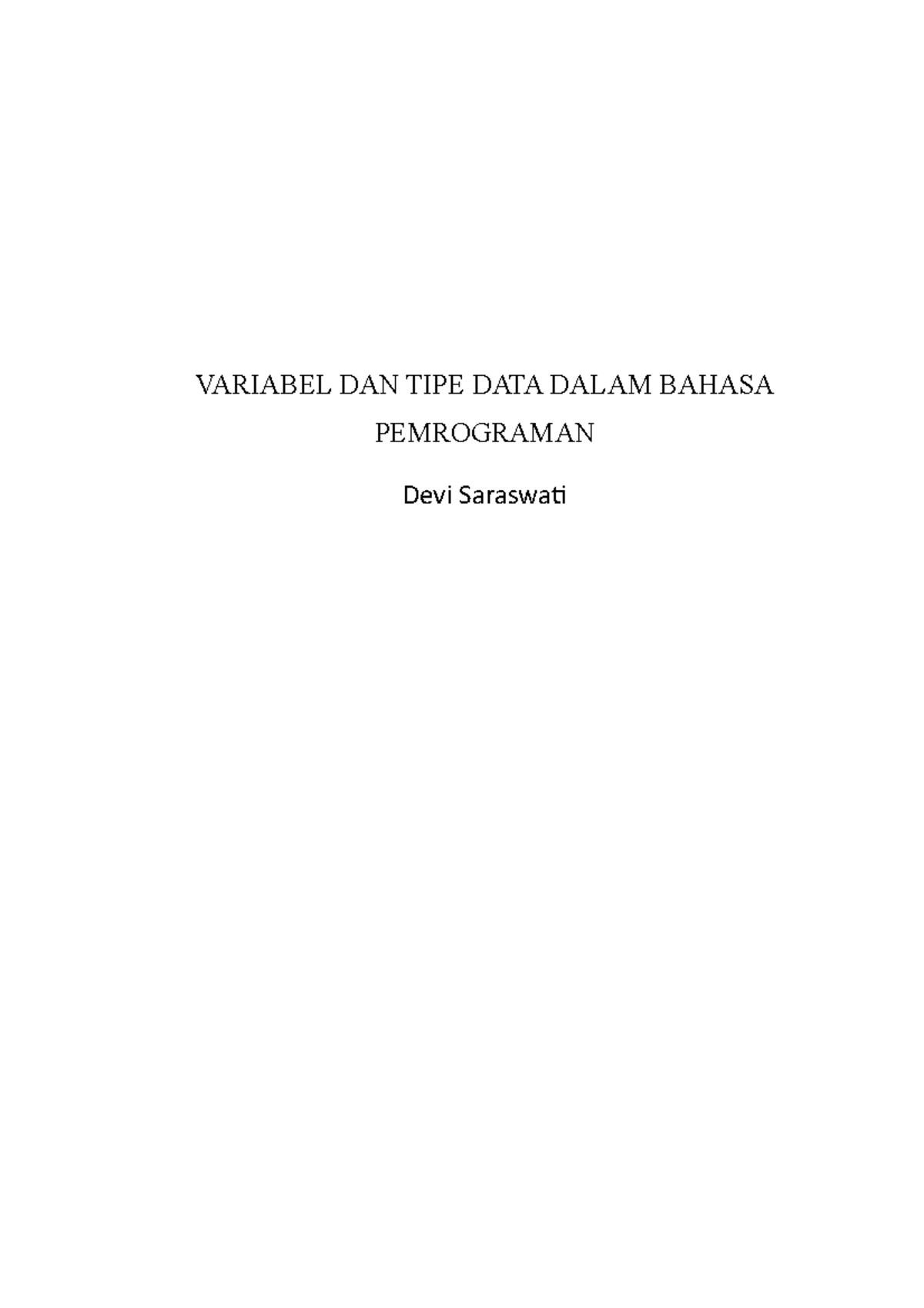 Variabel dan tipe data dalam bahasa pemrograman - VARIABEL DAN TIPE ...
