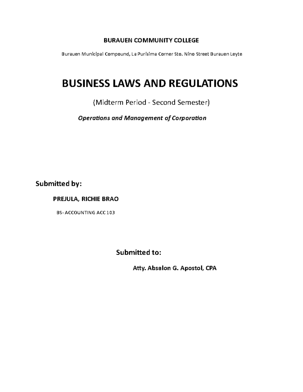 Business LAW Midterm - BURAUEN COMMUNITY COLLEGE Burauen Municipal ...