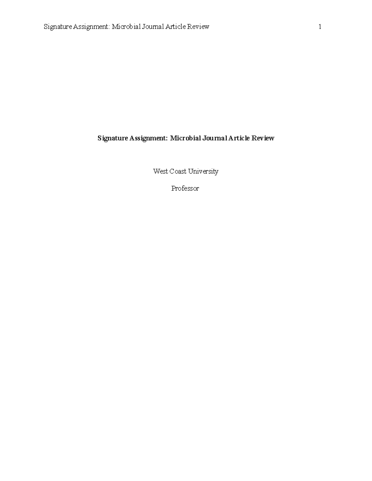 MICR Signature Paper - Essay - Signature Assignment: Microbial Journal Article Review West Coast ...