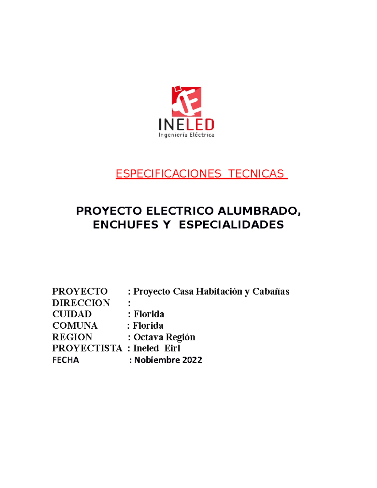 EETT Proyecto Electrico CASA Habitacion Floriday Especialidades - ESPECIFICACIONES TECNICAS ...