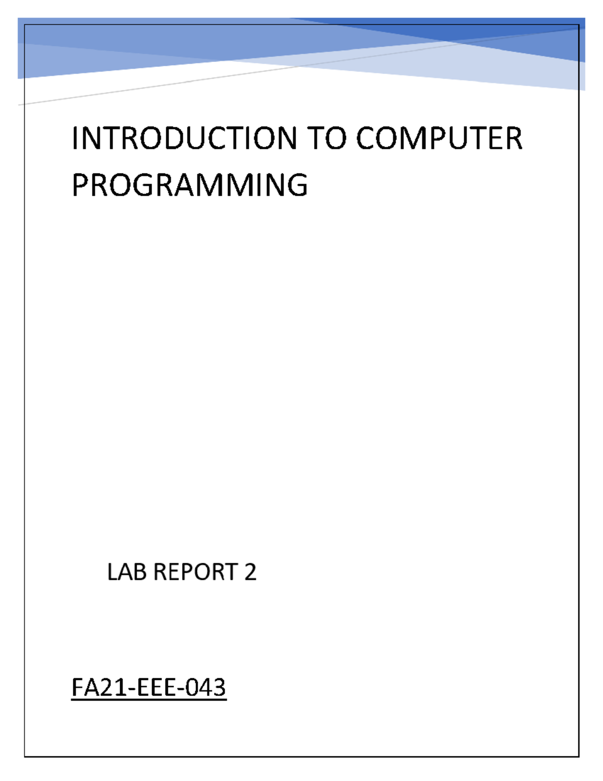 Icp Lab Report 2 Llllkhhhhhhh Introduction To Computer Programming 9478
