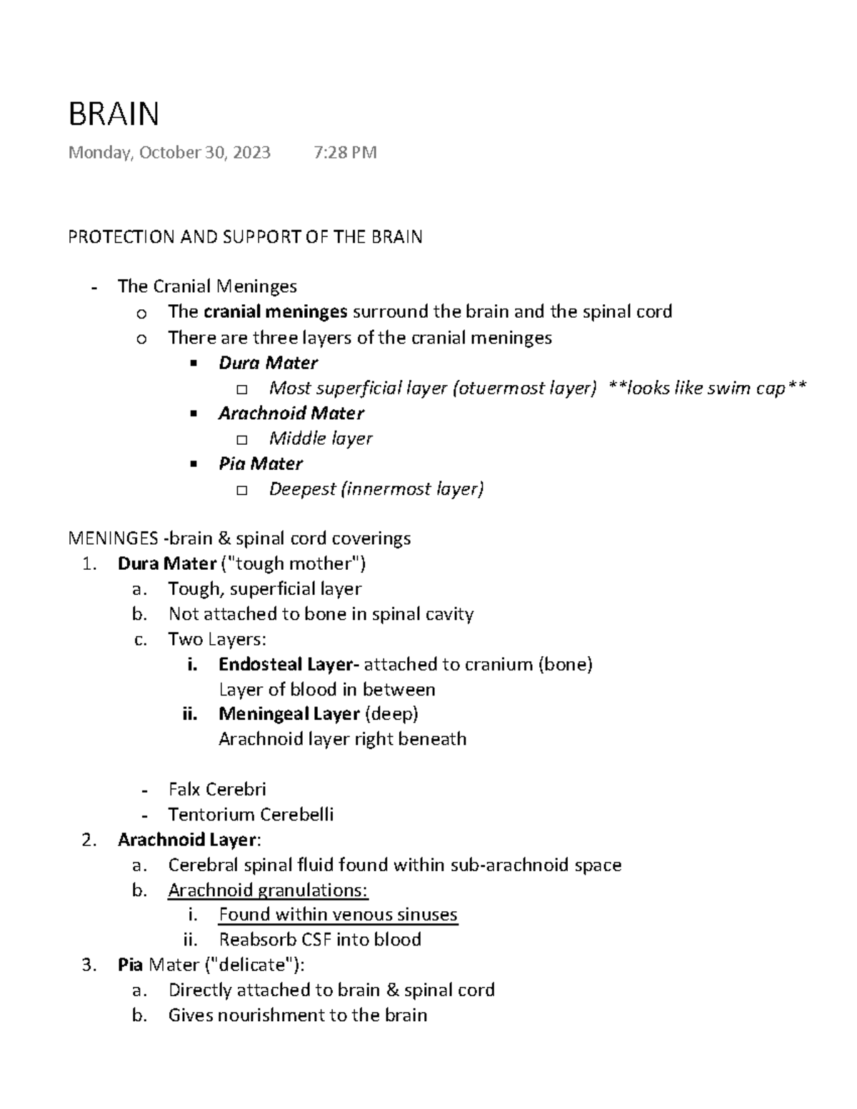 Brain notes - PROTECTION AND SUPPORT OF THE BRAIN The Cranial Meninges ...
